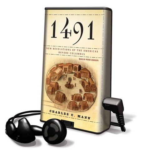 1491: Library Edition: Mann, Charles C., Johnson, Peter: 9781608127306 ...