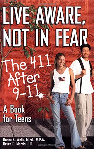 Amazon.com: Live Aware, Not in Fear: The 411 After 9-11: 9780757300134 ...