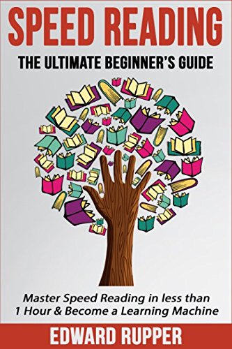 Amazon.com: Speed Reading: The Ultimate Beginner’s Guide - Master Speed ...