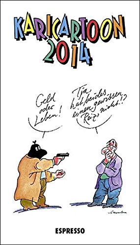 KARICARTOON 2014: 365 Kari-Cartoons von 80 ZeichnerInnen : Holtfreter ...