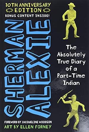 Amazon.com: The Absolutely True Diary of a Part-Time Indian (10th ...