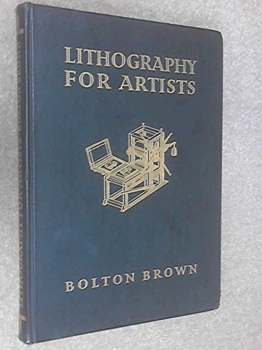 Lithography for artists : A complete account of how to grind, draw upon ...