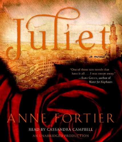 Juliet: Fortier, Anne, Campbell, Cassandra: 9780739384954: Amazon.com ...