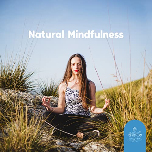 Amazon Music UnlimitedでBuddhist Meditation Music SetのNatural Mindfulness: Meditation Music with ...