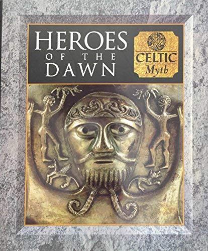 Heroes of the Dawn: Celtic Myth: Fergus Fleming: 9780760739297: Amazon ...