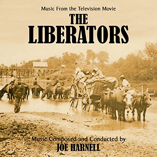 Amazon.com: The Liberators (Music from the Television Movie) : Joe ...