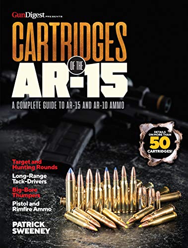 Amazon.co.jp: Cartridges of the AR-15: A Complete Reference Guide to AR ...
