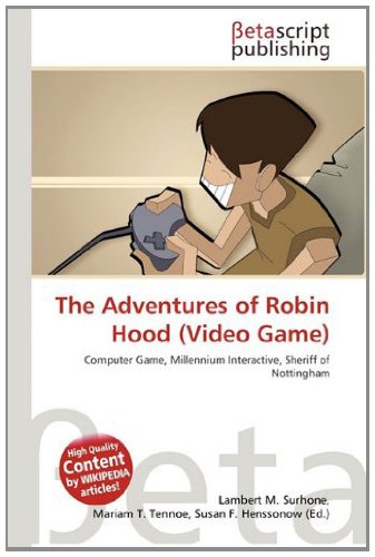 The Adventures of Robin Hood (Video Game): Computer Game, Millennium ...