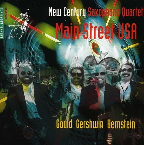 Main Street USA: George Gershwin - Leonard Bernstein - Morton Gould ...