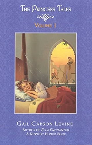 [(The Princess Tales, Volume I )] [Author: Gail Carson Levine] [Dec ...