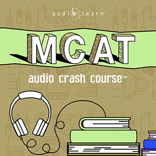 The Complete MCAT Prep Study Guide: Your Crash Course to Pass the 2023 ...