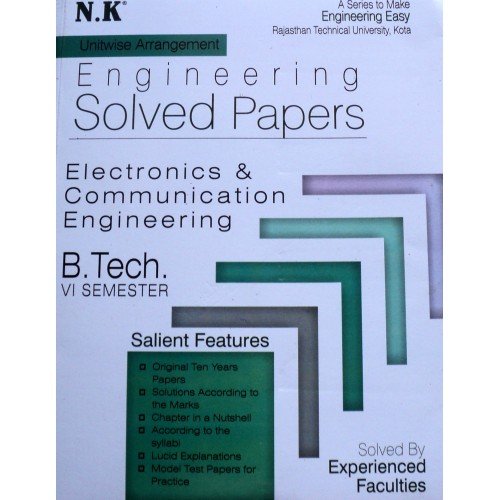 Buy N.K B.TECH ENGINEERING SOLVED PAPERS ELECTRONICS VI SEMESTER Book ...