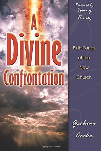 A Divine Confrontation: Graham Cooke: 9780768420395: Amazon.com: Books