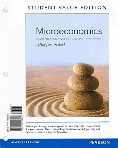 Microeconomics: Theory and Applications with Calculus, Student Value ...