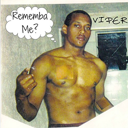 Amazon.com: Rememba Me? : Viper: Digital Music