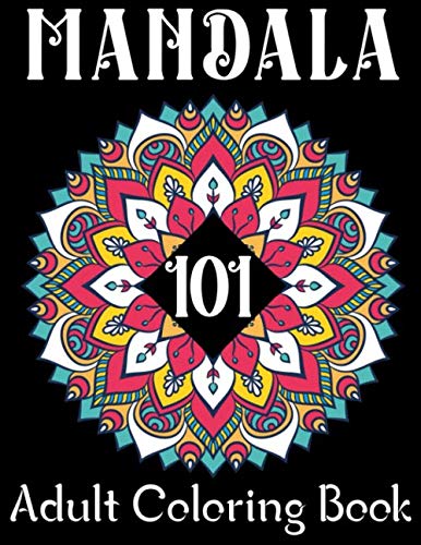 Amazon.com: 101 Mandala for Stress Relief Adult Coloring Book: Coloring ...