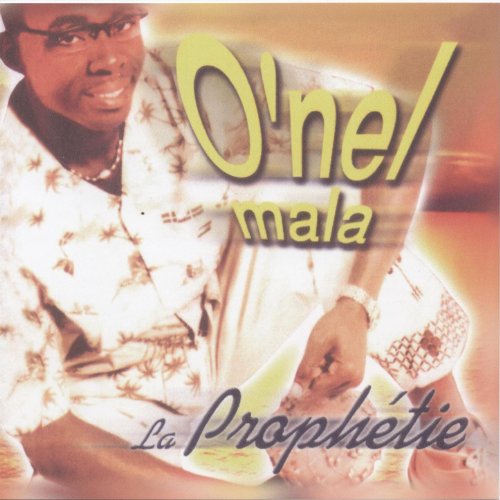 Play La prophétie by O'nel Mala on Amazon Music