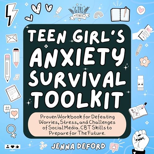 Amazon.com: Teen Girl's Anxiety Survival Toolkit: Proven Workbook for ...