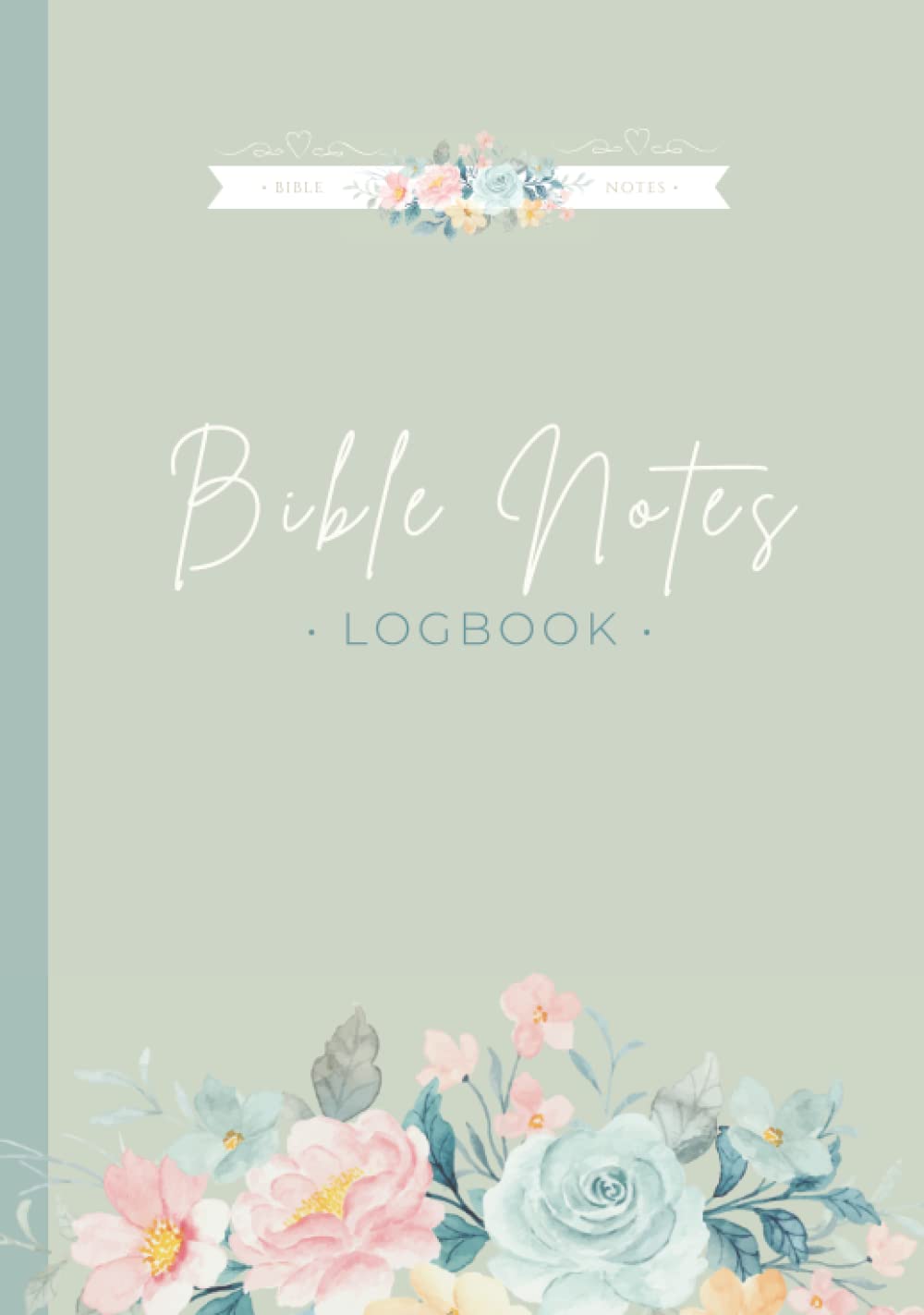 Bible Notes Logbook: Large Journal for in-depth Bible study. Pre-set ...