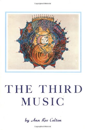 Amazon.com: The Third Music: 9780917187001: Colton, Ann Ree: Books