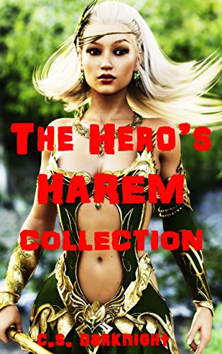 The Hero's Harem Collection: Episodes 1-3: A Cultivation Gamelit Litrpg Harem Adventure ...