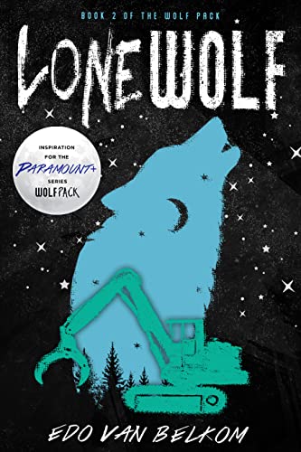 Lone Wolf (Wolf Pack Book 2) - Kindle edition by van Belkom, Edo ...