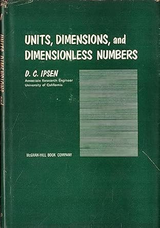Units, Dimensions, and Dimensionless Numbers : Amazon.de: Bücher