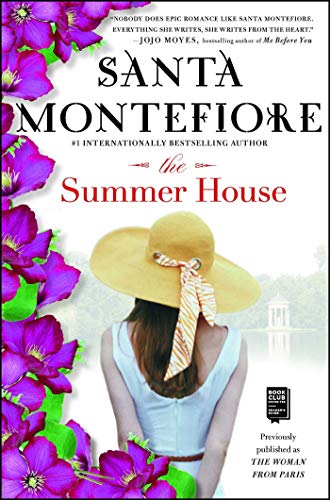 The Summer House: A Novel - Kindle edition by Montefiore, Santa ...