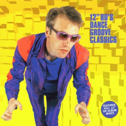 12 Inch 80's Dance Groove Classics - Amazon.com Music