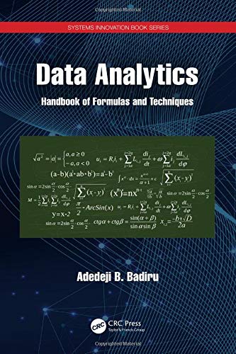 Data Analytics: Handbook of Formulas and Techniques (Systems Innovation ...