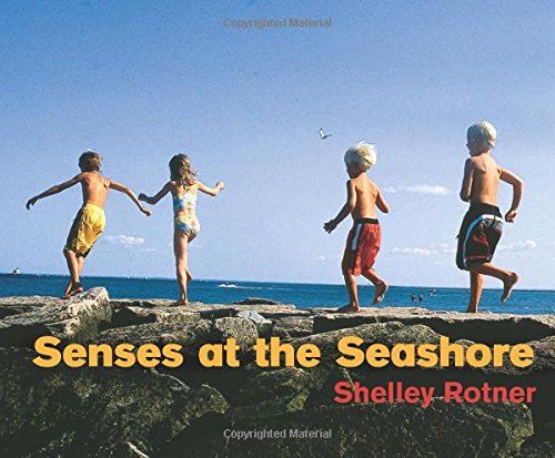 Amazon | Senses At The Seashore | Rotner, Shelley | Nature