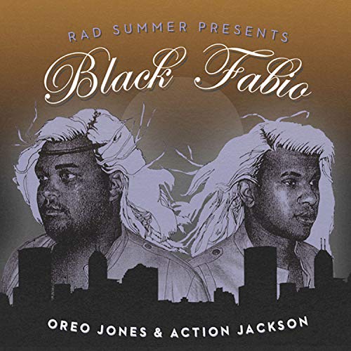Play Black Fabio by Black Fabio, Oreo Jones & Action Jackson on Amazon ...