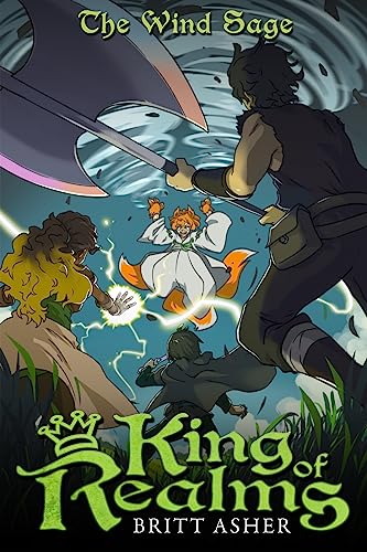 King of Realms: The Wind Sage (Book 2) eBook : Asher, Britt: Amazon.in: Kindle Store