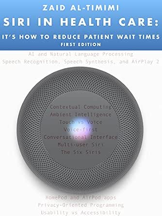 Amazon.com: Siri in Health Care: It’s how to reduce patient wait times ...