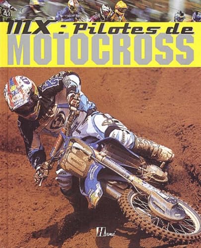 Amazon.com: MX : Pilotes de motocross: 9782866653811: Collectif: Books