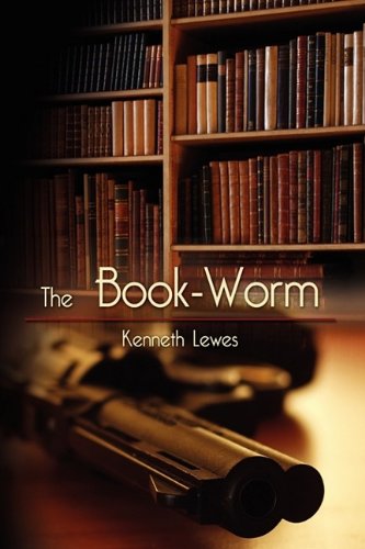 The Book-Worm: Lewes, Kenneth: 9781608600236: Amazon.com: Books