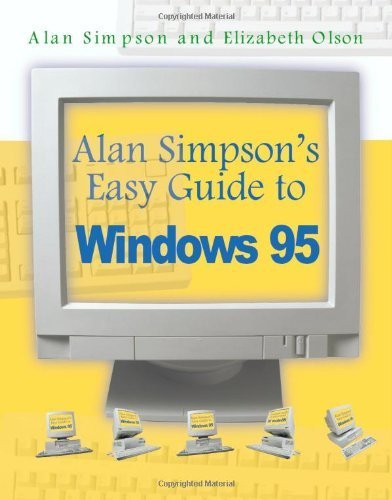 Buy Alan Simpson's Easy Guide to Windows 95 Book Online at Low Prices ...