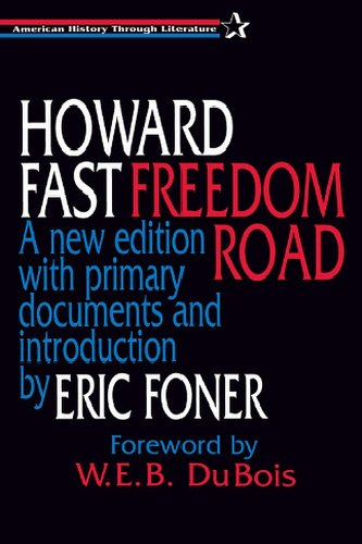 Freedom Road: A new edition with primary documents and introduction by ...