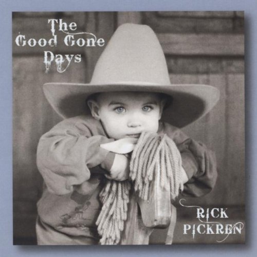 Amazon.com: The Good Gone Days : Rick Pickren: Digital Music