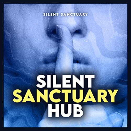 Amazon MusicでSilent SanctuaryのSilent Sanctuary Hubを再生する