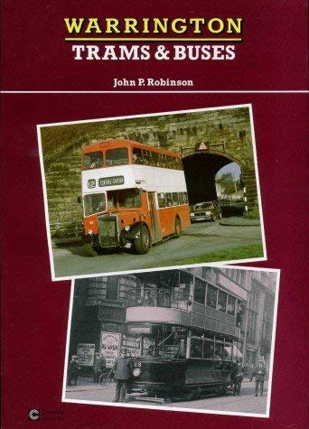 Amazon.co.jp: Warrington trams and buses: A history of municipal ...