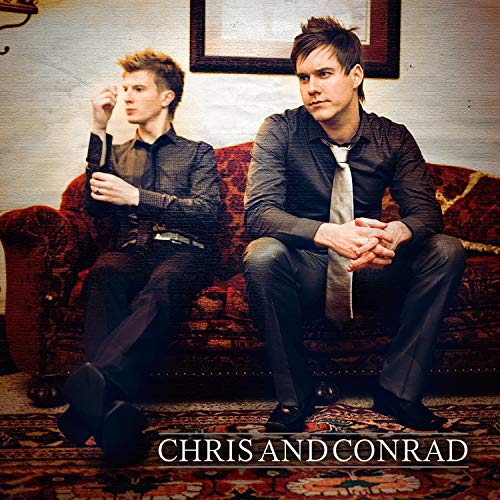 Play Chris and Conrad by Chris And Conrad on Amazon Music