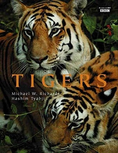 Amazon.com: Tigers. Michael W. Richards, Hashim Tyabji: 9781847731111 ...