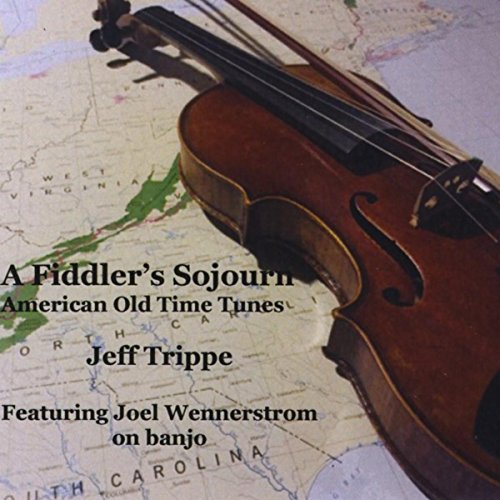 A Fiddler's Sojourn: American Old Time Tunes von Jeff Trippe auf Amazon ...