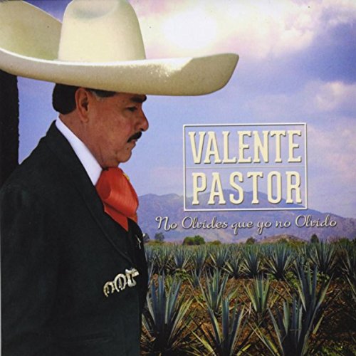 Amazon.com: No Olvides Que Yo No Olvido : Valente Pastor: Digital Music