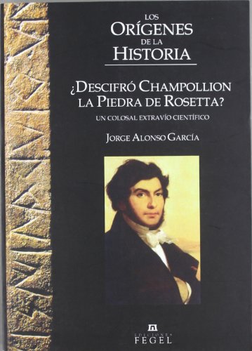 La piedra de Rosetta: descifrando el misterio de los jeroglíficos ...