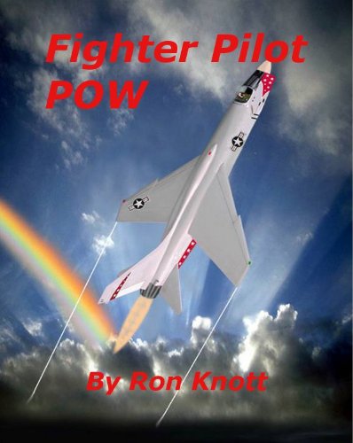 Amazon.co.jp: Fighter Pilot-POW (English Edition) 電子書籍: Knott, Ron ...