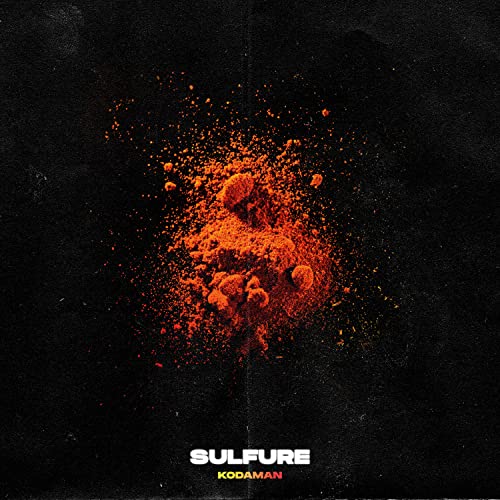 Écouter Sulfure par Kodaman sur Amazon Music Unlimited