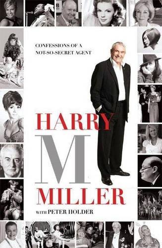 Harry M.Miller: Confessions of a Not-so-secret Agent: Miller, Harry M ...