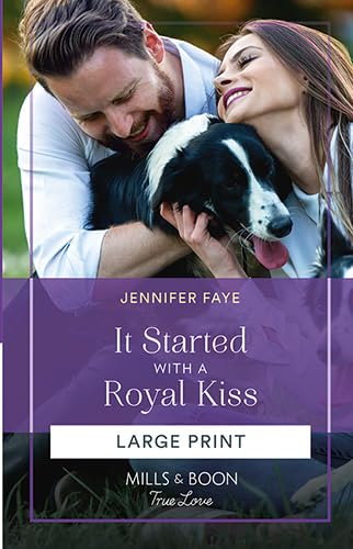It Started With A Royal Kiss: Amazon.co.uk: Faye, Jennifer ...